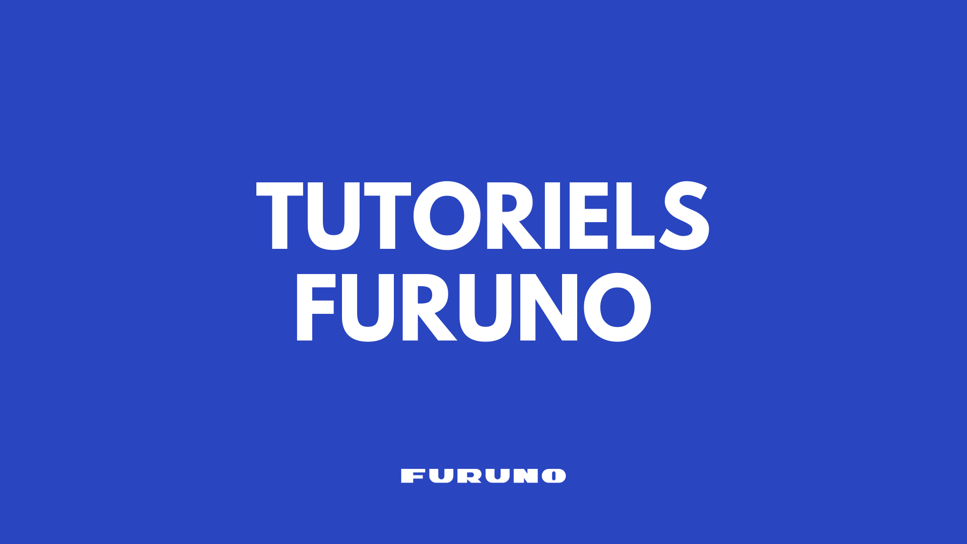 Tutoriels sur la version 3 des combinés GPS - Sondeur GP1971F et GP1871F